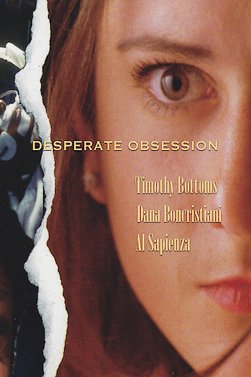 Watch Desperate Obsession Online | 1995 Movie | Yidio