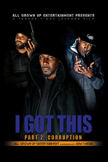 Watch I Got This 2 Online | 2020 Movie | Yidio