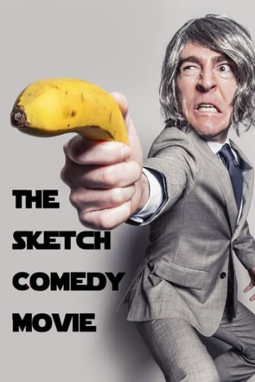 Watch The Sketch Comedy Movie Online | 2021 Movie | Yidio