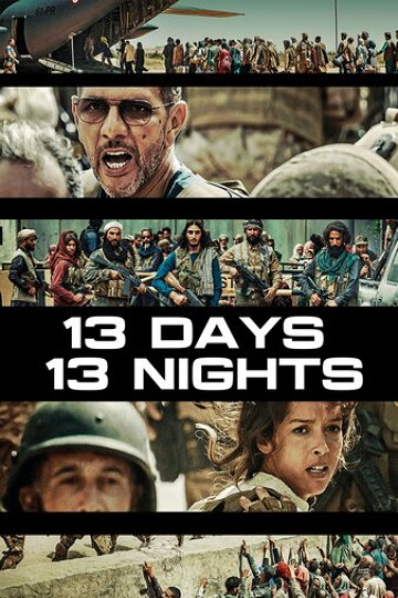Watch 13 Days 13 Nights Online | 2026 Movie | Yidio