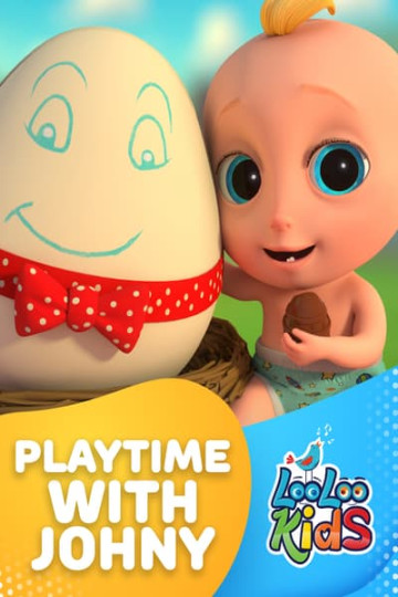 Watch Playtime With Johny - LooLoo Kids Online | 2021 Movie | Yidio