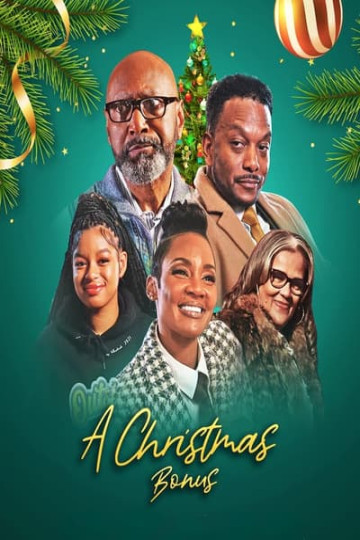 Watch A Christmas Bonus Online | 2025 Movie | Yidio