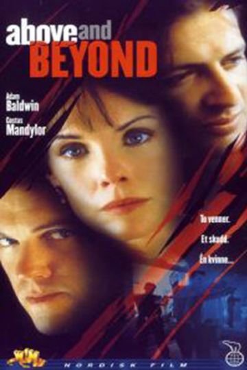 Watch Above and Beyond Online | 2001 Movie | Yidio