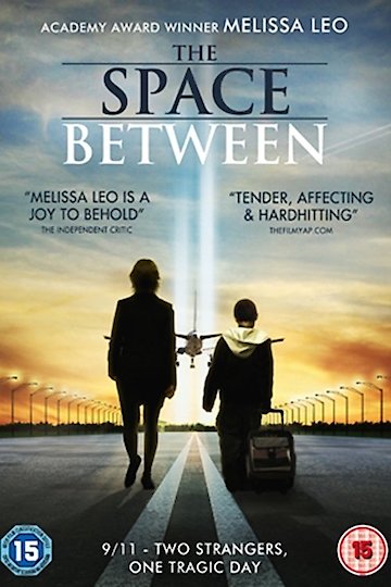 Watch The Space Between Online | 2010 Movie | Yidio