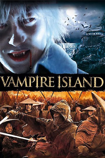 Watch Higanjima: Escape from Vampire Island Online | 2010 Movie | Yidio