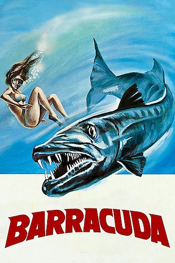 Watch Barracuda Online | 1978 Movie | Yidio