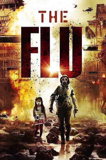 Watch FLU Online | 2013 Movie | Yidio