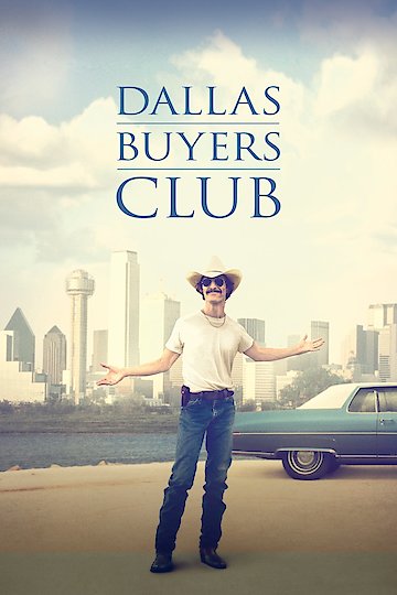 Watch Dallas Buyers Club Online | 2013 Movie | Yidio