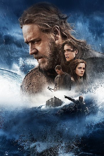 Watch Noah Online | 2014 Movie | Yidio