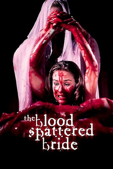 Watch The Blood Spattered Bride Online | 1972 Movie | Yidio