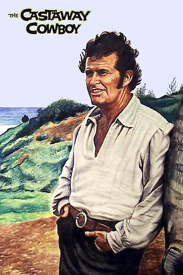 Watch Castaway Cowboy Online | 1974 Movie | Yidio