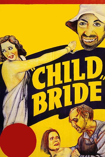 Watch Child Bride Online | 1938 Movie | Yidio