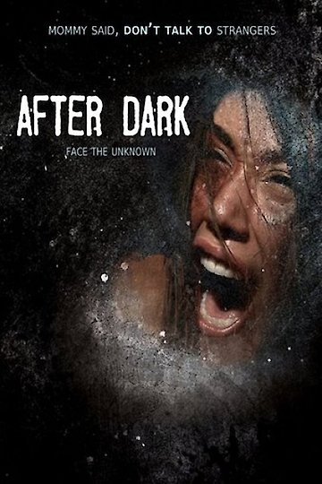 Watch After Dark Online | 2015 Movie | Yidio