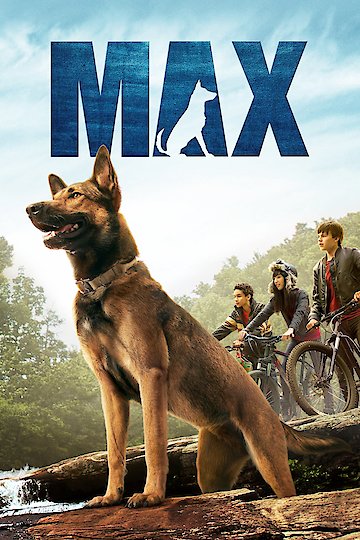 Watch Max Online - Full Movie from 2015 - Yidio