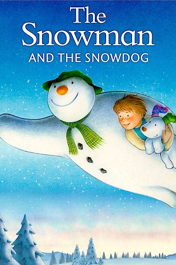Watch The Snowman and The Snowdog Online | 2012 Movie | Yidio