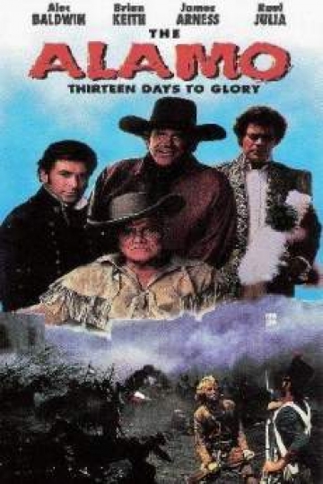 Watch The Alamo: Thirteen Days to Glory Online | 1987 Movie | Yidio