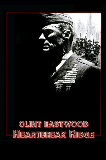 Watch Heartbreak Ridge Online | 1986 Movie | Yidio