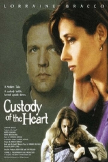 Watch Custody of the Heart Online | 2000 Movie | Yidio