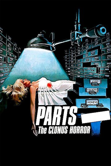 Watch Parts: The Clonus Horror Online | 1979 Movie | Yidio