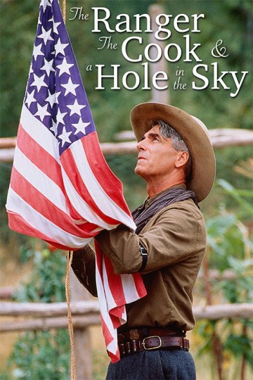 Watch The Ranger, the Cook and a Hole in the Sky Online | 1995 Movie ...