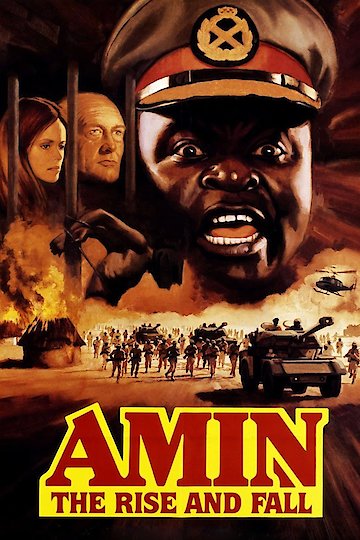 Watch Rise and Fall of Idi Amin Online | 1981 Movie | Yidio
