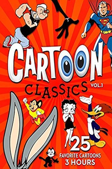 Watch Cartoon Classics - Vol. 1: 25 Favorite Cartoons - 3 Hours Online ...