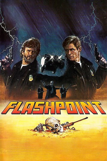 Watch Flashpoint Online | 1984 Movie | Yidio