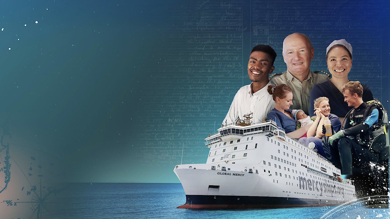 Watch The Mercy Ships Season 1 Episode 2 - Building Hope and Healing ...