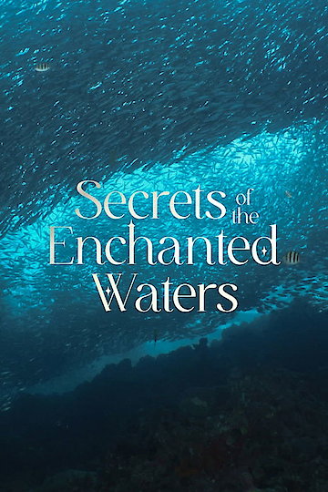 Watch Inside the Enchanted Waterways Online (2025) - Stream Episodes ...