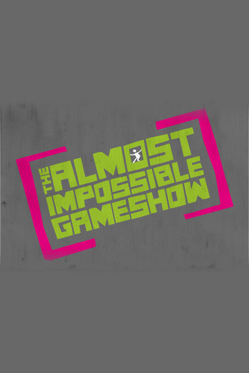 Watch The Almost Impossible Game Show UK Online (2015) - Stream ...