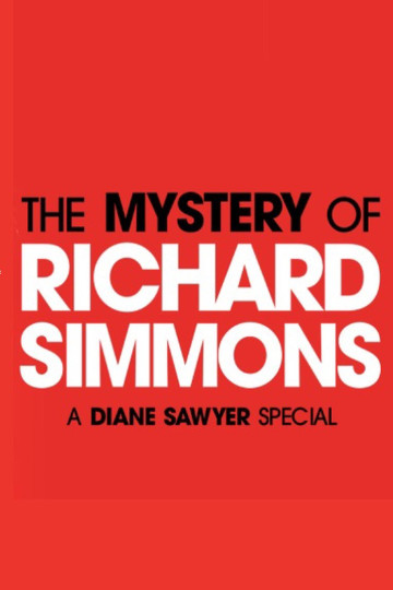 Watch The Mystery of Richard Simmons: A Diane Sawyer Special Online ...