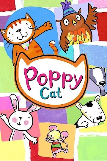 Watch Poppy Cat Online (2011) - Stream Episodes & Seasons