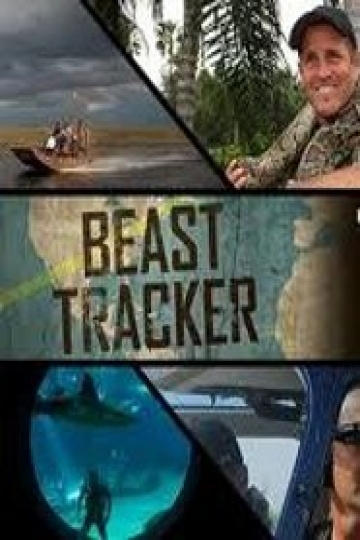 Watch Beast Tracker Online (2012) - Stream Episodes & Seasons