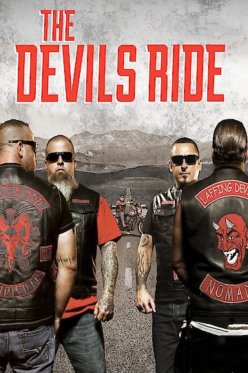 Watch The Devils Ride Online (2012) - Stream Episodes & Seasons