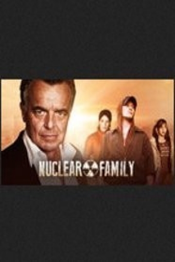 Watch Nuclear Family Online (2012) - Stream Episodes & Seasons