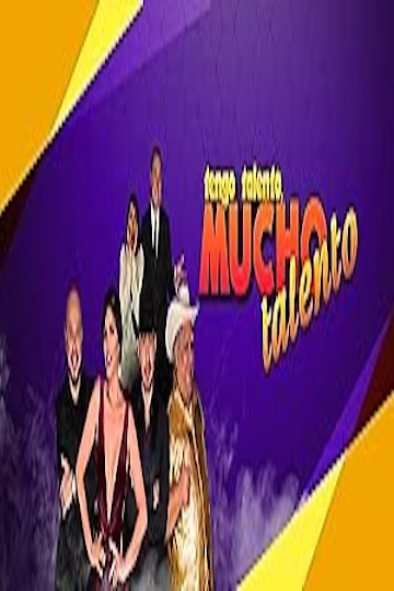 Watch Tengo Talento, Mucho Talento Online (2012) - Stream Episodes ...