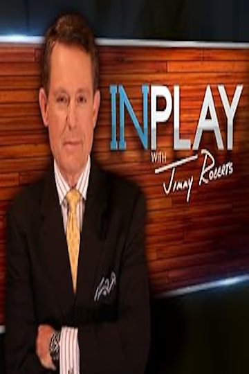 Watch In Play With Jimmy Roberts Online (2013) - Stream Episodes & Seasons