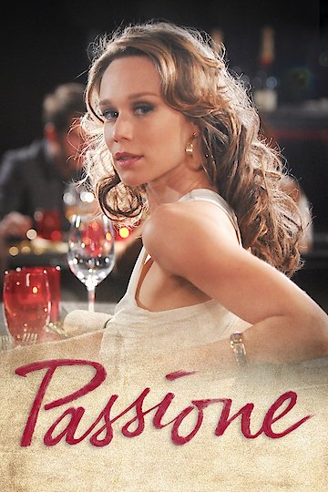 Watch Passione Online (2010) - Stream Episodes & Seasons