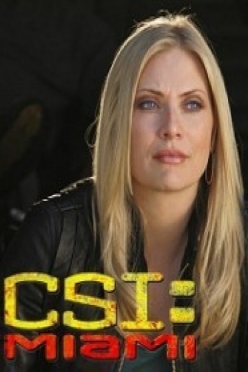 Watch CSI: Miami - Emily Procter's Top Ten Episodes Online (2005 ...