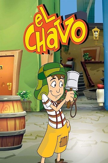 Watch El Chavo Animado Online (2013) - Stream Episodes & Seasons