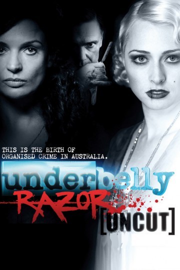 Watch Underbelly: Razor Online (2011) - Stream Episodes & Seasons