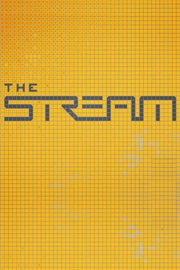Watch The Stream Online (2023) - Stream Episodes & Seasons