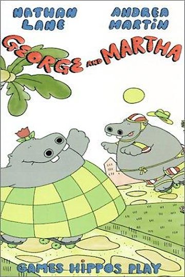 Watch George and Martha Online (1999) - Stream Episodes & Seasons