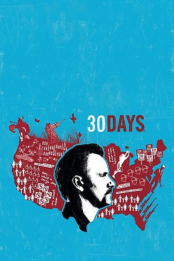 Watch 30 Days Online (2005) - Stream Episodes & Seasons