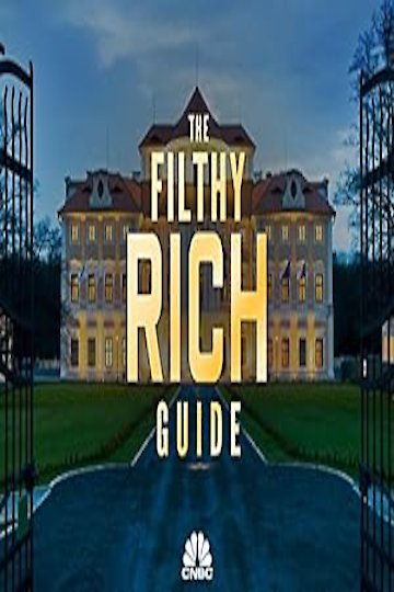 Watch The Filthy Rich Guide Online (2014) - Stream Episodes & Seasons