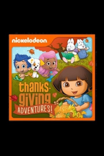 Watch Nick Jr. Thanksgiving Adventures! Online (2014) - Stream Episodes ...