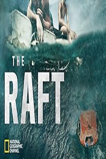 Watch The Raft Online (2015) - Stream Episodes & Seasons