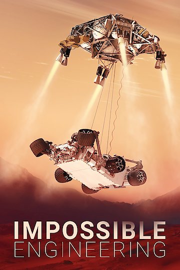 Watch Impossible Engineering Online (2015) - Stream Episodes & Seasons