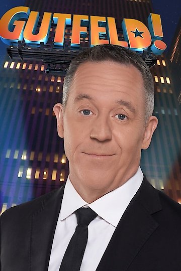 Watch The Greg Gutfeld Show Online (2015) - Stream Episodes & Seasons