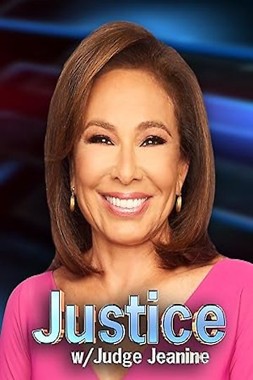 Watch Justice With Judge Jeanine Online (2011) - Stream Episodes & Seasons